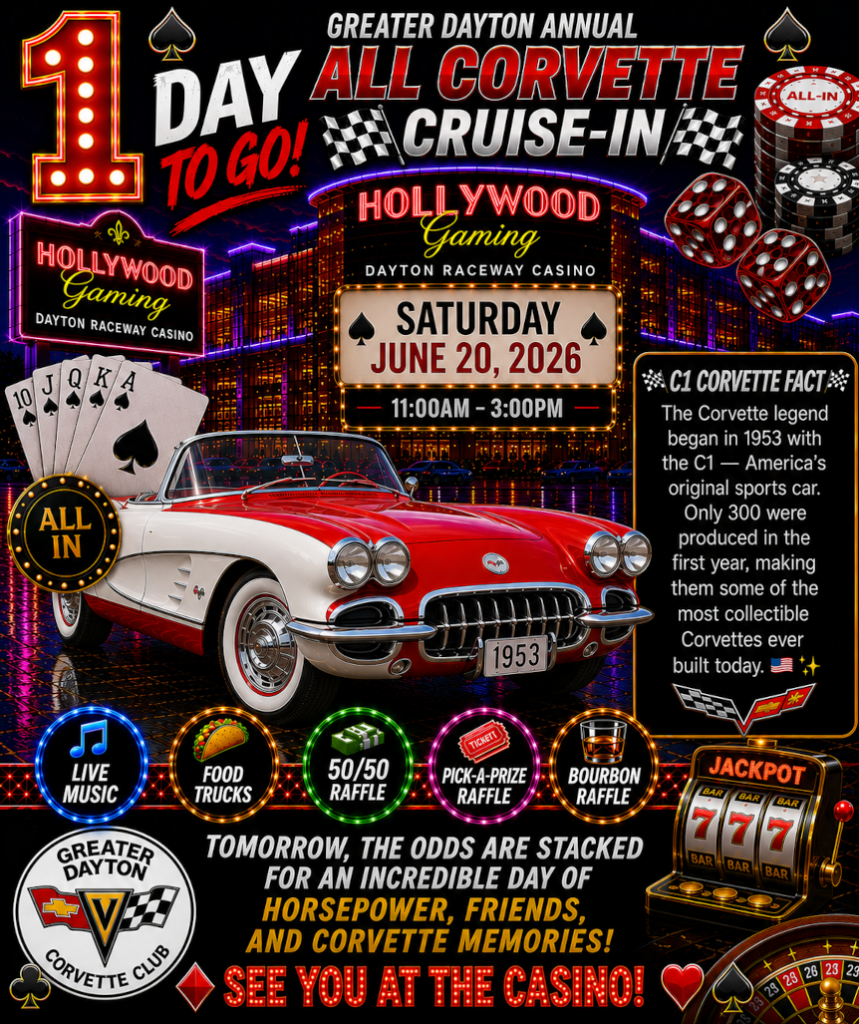 Get ready for the Big Show! - Greater Dayton Corvette Club